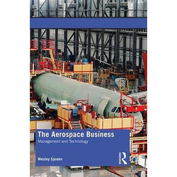 The Aerospace Business: Management and Technolog