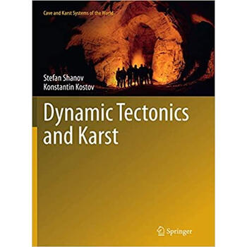 高被引Dynamic Tectonics and Karst