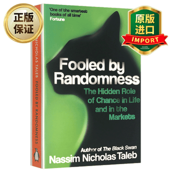 随机漫步的傻瓜 英文原版 Fooled by Randomness 黑天鹅作者塔勒布 金融投资参考 Nassim Nicholas Taleb 全英文版进口经济学书籍