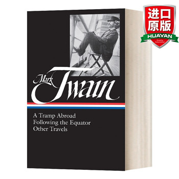 Mark Twain 英文原版 马克吐温 流浪汉出国 追随赤道 其他旅行 精装美国文库 英文版 进口英语原版书籍