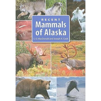 Recent Mammals of Alaska