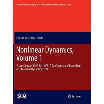 Nonlinear Dynamics, Volume 1: Proceedings of th