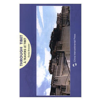 Through tibet（穿越 英法对照） 索尼娅布