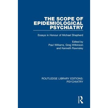 The Scope of Epidemiological Psychiatry: Essays