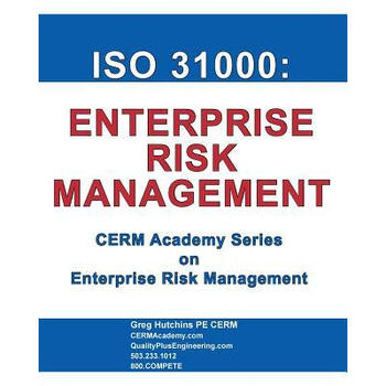 ISO 31000: Enterprise Risk Management
