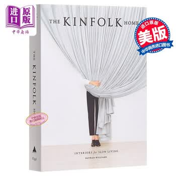 英文原版 The Kinfolk Home:Interiors for Slow
