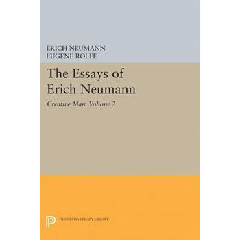 The Essays of Erich Neumann, Volume 2: Creative