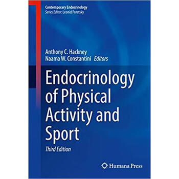 Endocrinology of Physical Activity and Sport    