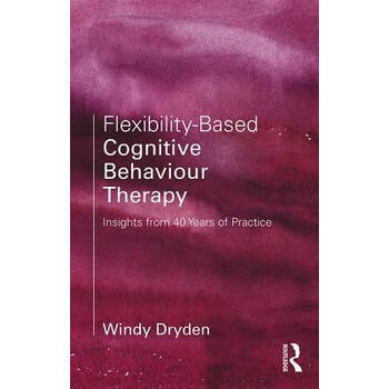 Flexibility-Based Cognitive Behaviour Therapy: