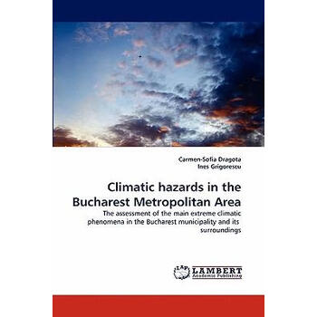 Climatic Hazards in the Bucharest Metropolitan