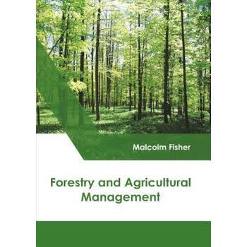 Forestry and Agricultural Management