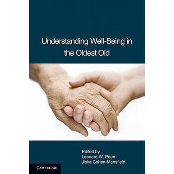 Understanding Well-Being in the Oldest Old