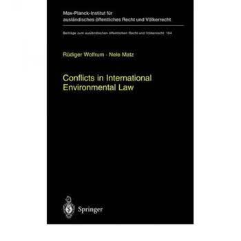 Conflicts in International Environmental Law