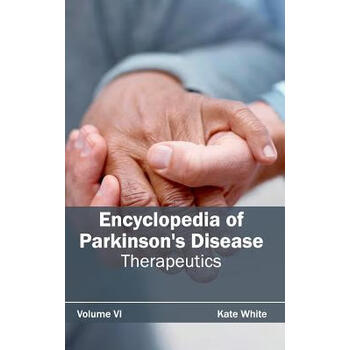 Encyclopedia of Parkinson's Disease: Volume VI (