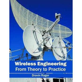 Wireless Engineering: From Theory to Practice