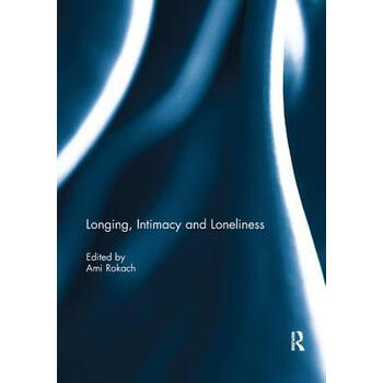 Longing, Intimacy and Loneliness