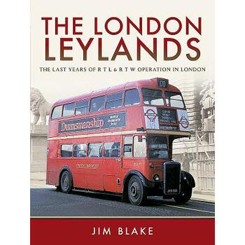 The London Leylands: The Last Years of Rtl and R