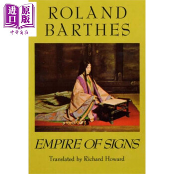 罗兰 巴尔特 符号帝国 英文原版 Empire of Signs Roland Barthes