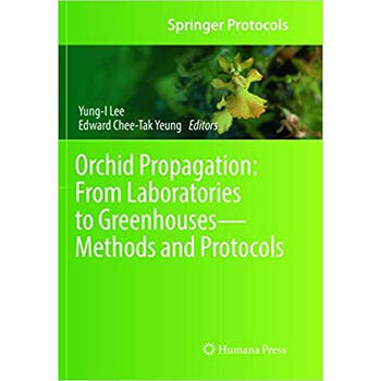 Orchid Propagation: From Laboratories to Greenho