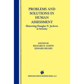 Problems and Solutions in Human Assessment: Hon