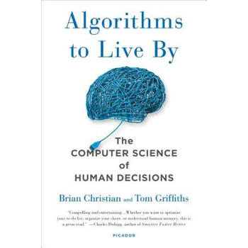 算法之美 指导生活的算法 Algorithms to Live by: The Compute...