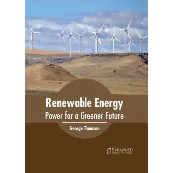 Renewable Energy: Power for a Greener Future