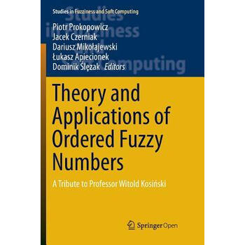 Theory and Applications of Ordered Fuzzy Numbers