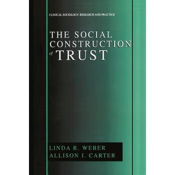 The Social Construction of Trust