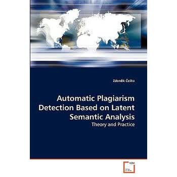 Automatic Plagiarism Detection Based on Latent S