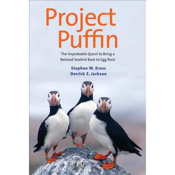 Project Puffin: The Improbable Quest to Bring a