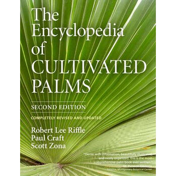 The Encyclopedia of Cultivated Palms