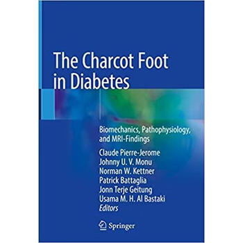 The Charcot Foot in Diabetes: Biomechanics, Path