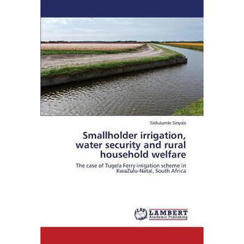 Smallholder Irrigation, Water Security and Rural