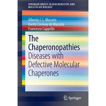 The Chaperonopathies: Diseases with Defective Mo
