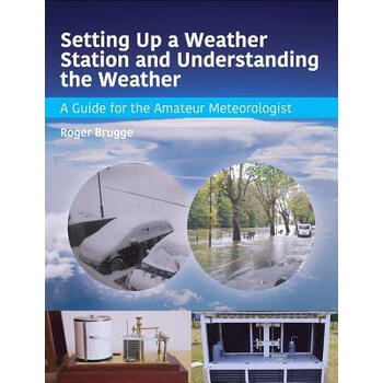 Setting Up a Weather Station and Understanding t