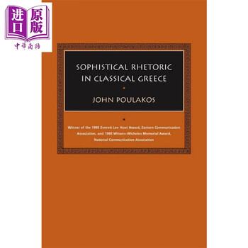 Sophistical Rhetoric in Classical Greece John Poul