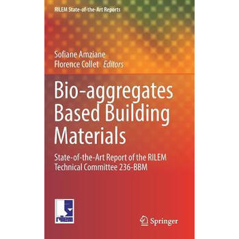 Bio-Aggregates Based Building Materials: State-O