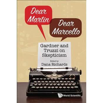 Dear Martin / Dear Marcello: Gardner and Truzzi