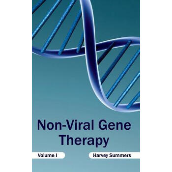 Non-Viral Gene Therapy: Volume I