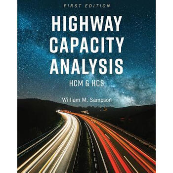 Highway Capacity Analysis: HCM and HCS