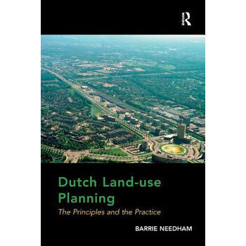 高被引Dutch Land-Use Planning: The Principles and