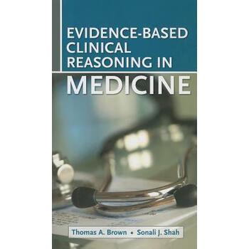 Evidence-Based Clinical Reasoning in Medicine
