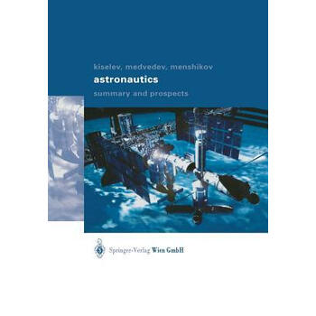 Astronautics: Summary and Prospects