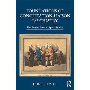 Foundations of Consultation-Liaison Psychiatry: