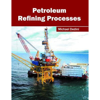 Petroleum Refining Processes