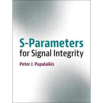 S-Parameters for Signal Integrity