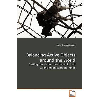 Balancing Active Objects Around the World