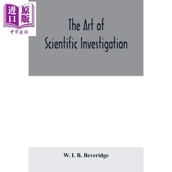 贝弗里奇 科学研究的艺术 英文原版 art of scientific investigation