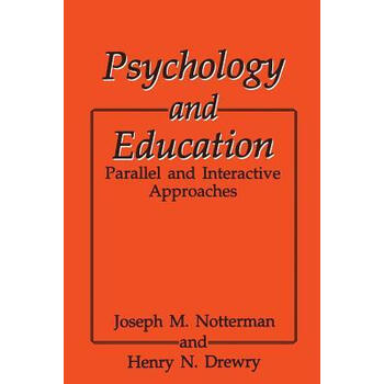 Psychology and Education: Parallel and Interact