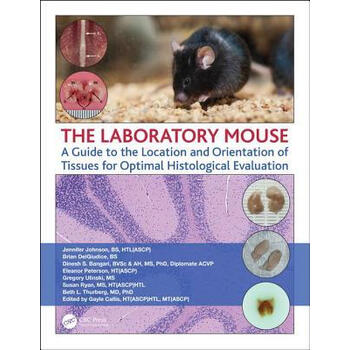 The Laboratory Mouse: A Guide to the Location a